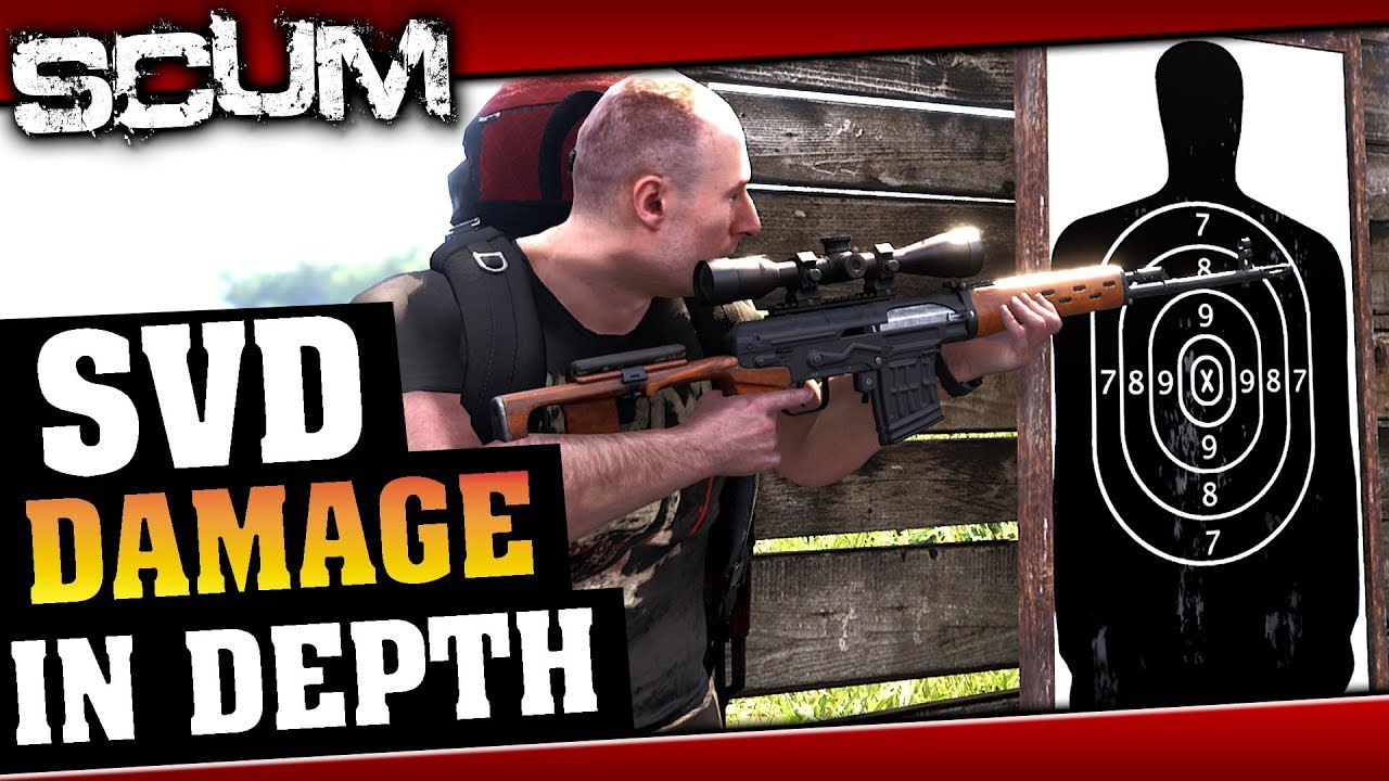 SCUM - SVD In Depth Damage Testing [ Advanced Weapon Guide ] Part 2 ...