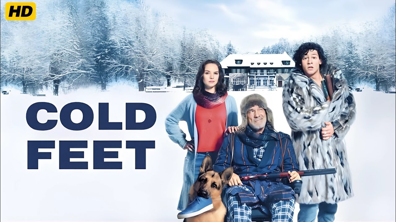 Cold Feet Full Movie | Emilio Sakraya | Alex Czerwinski | Ischtar Isik ...