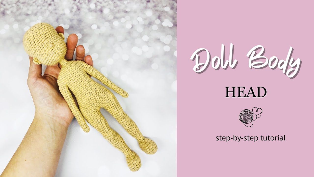 How to crochet doll head. Amigurumi doll tutorial. HEAD. Part 1. - YouTube