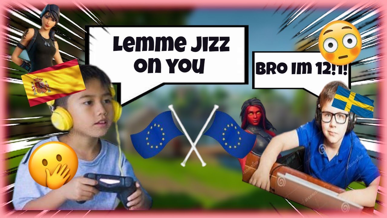 Playing on EU servers (ft. freaky kids 👅💦) - YouTube