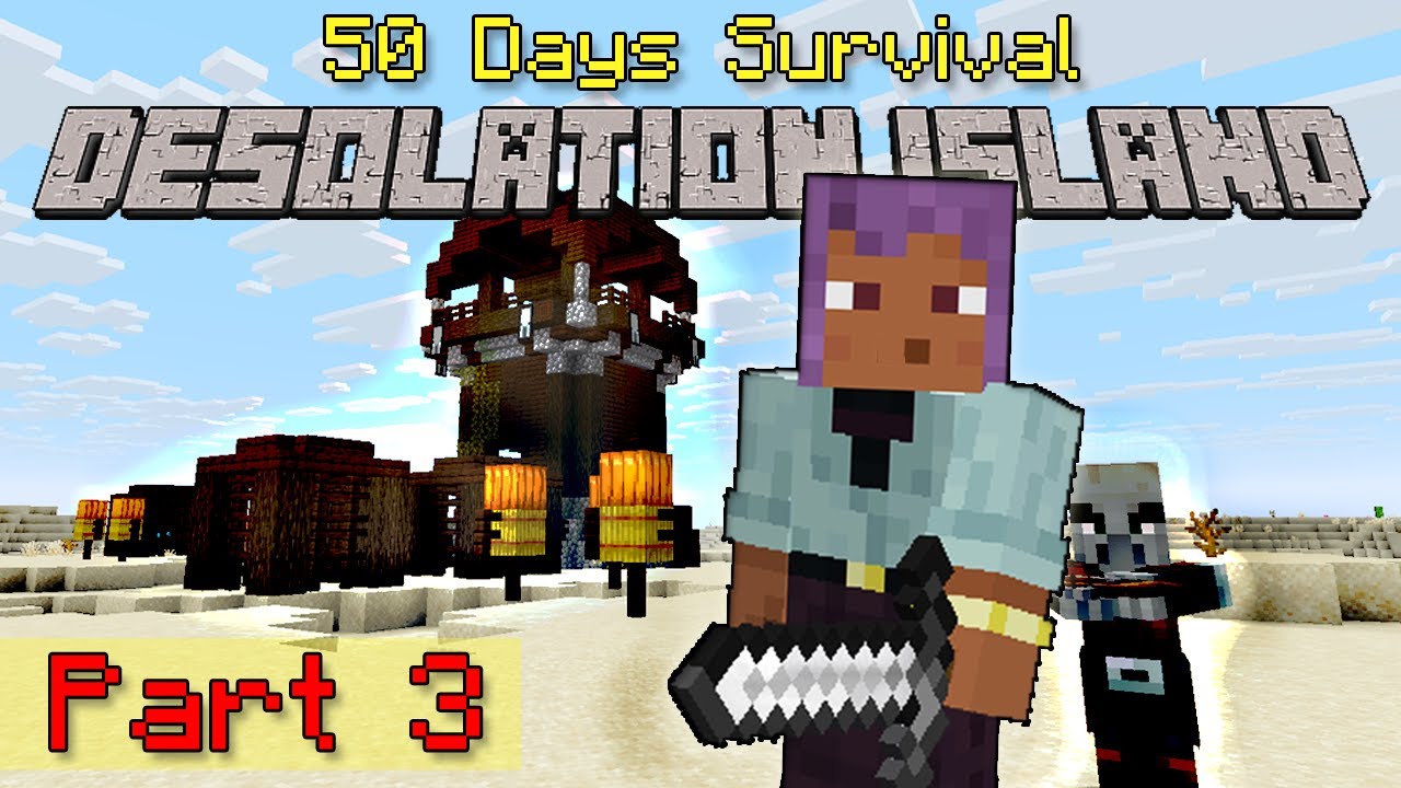50 Days Survival: Desolation Island Part 3 - YouTube