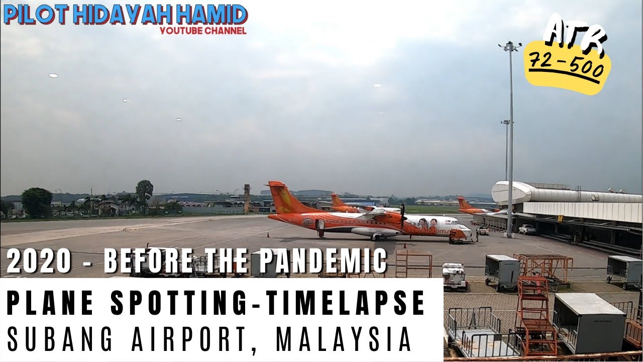 About Subang Airport featuring Firefly ATR 72-500 - 2020 Timelapse ...