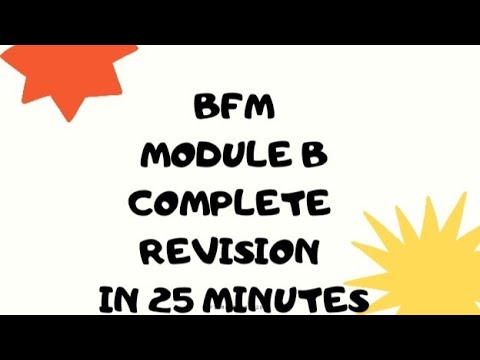 QUICK REVISION BFM MODULE B - YouTube