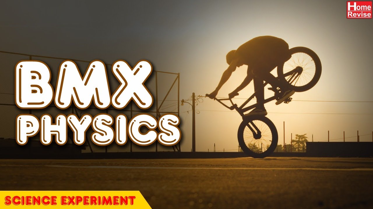 Physics Behind BMX Bike | BMX Science | Science Experiment | Home ...