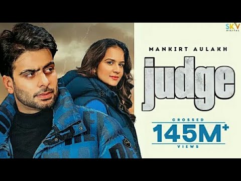 Judge : Mankrit Aulakh (Official Song) New Punjabi songs 2022 - YouTube