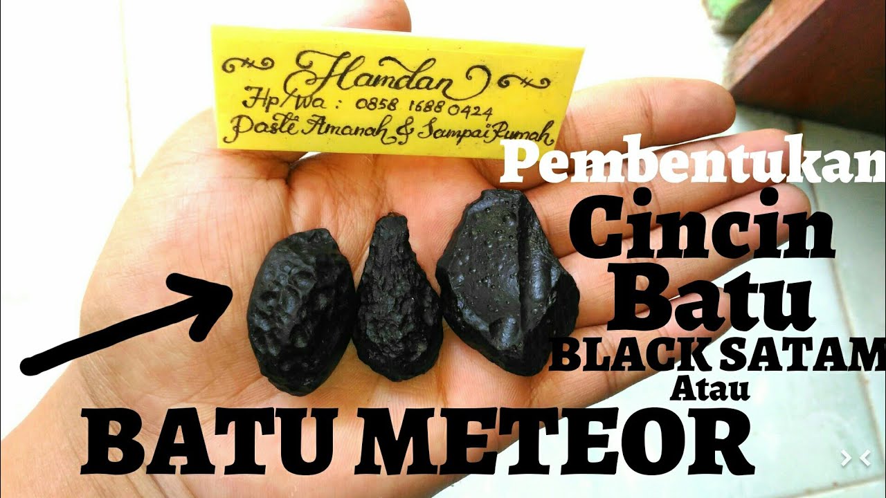 BATU METEOR/BLACK SATAM/NATURAL TEKTITE Sangat LANGKA Origin Bangka ...