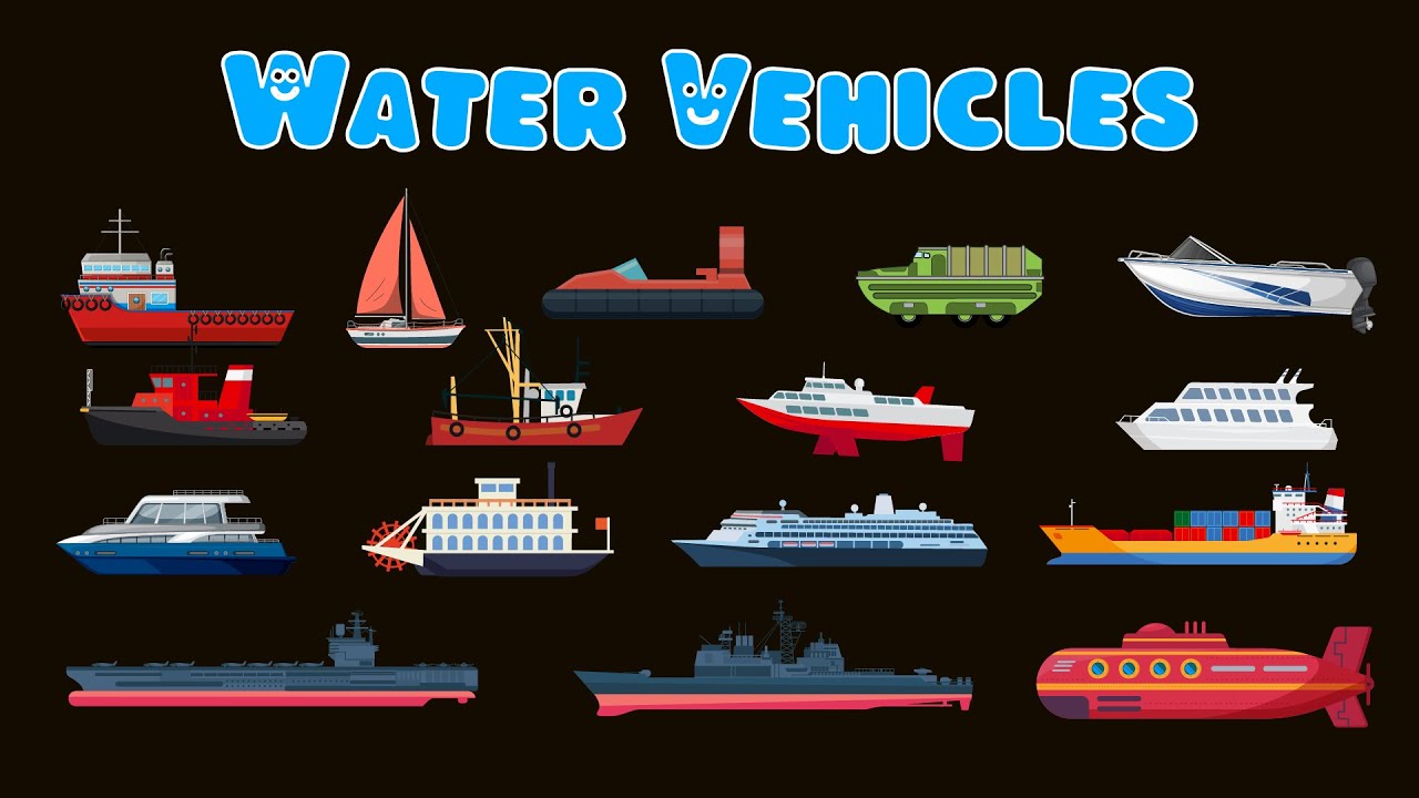 Water Vehicles Collection | Boats & Ships | Kids Tube | Fun ...