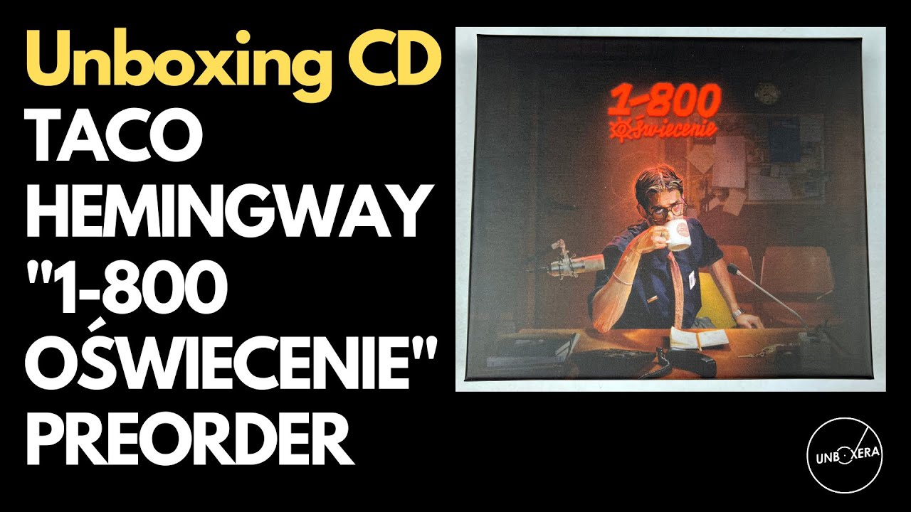 TACO HEMINGWAY "1-800-OŚWIECENIE" (Preorder CD Unboxing) - YouTube