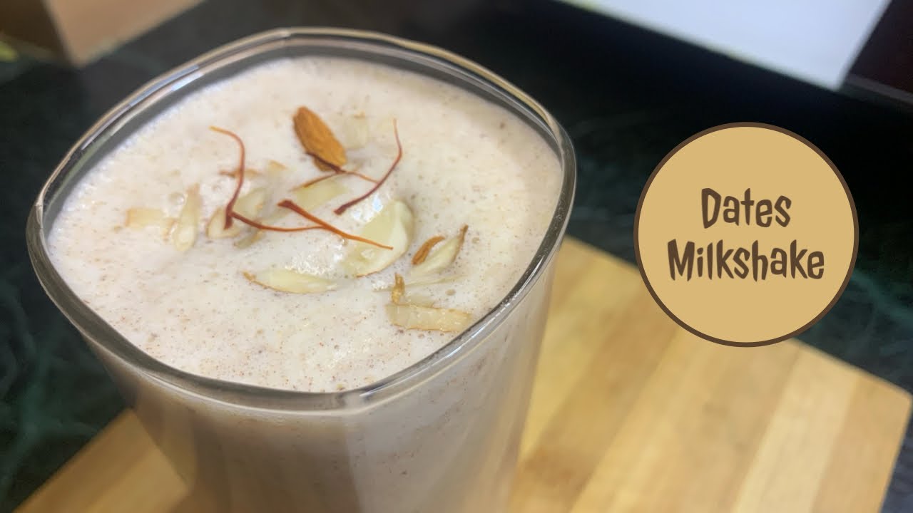 Dates Milkshake Detailed Recipe - YouTube