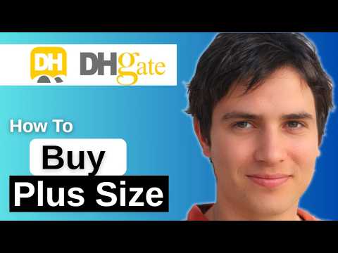 How To Buy Plus Size On Dhgate  2026  Step by Step