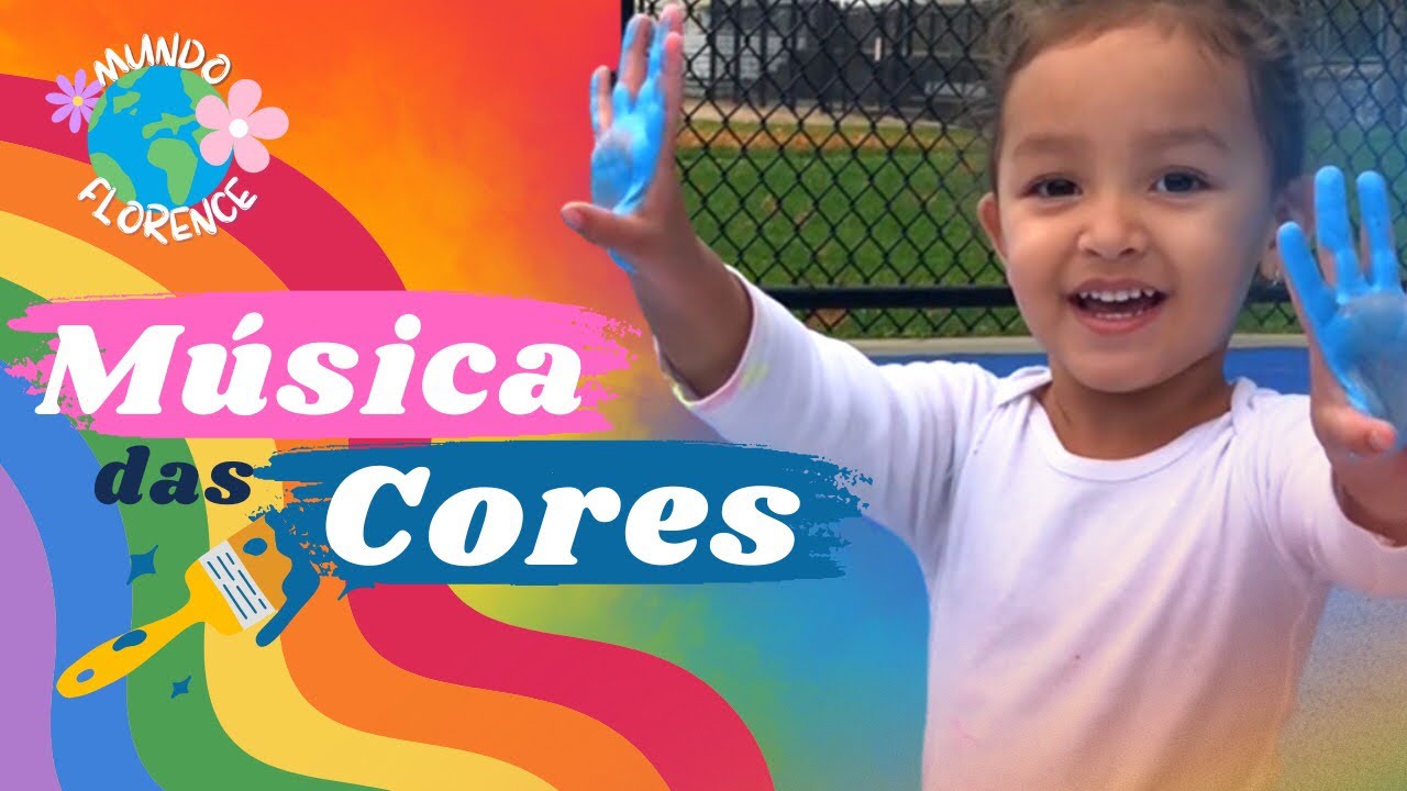 Música das Cores | Nursery Rhymes | Color Song por Mundo Florence - YouTube