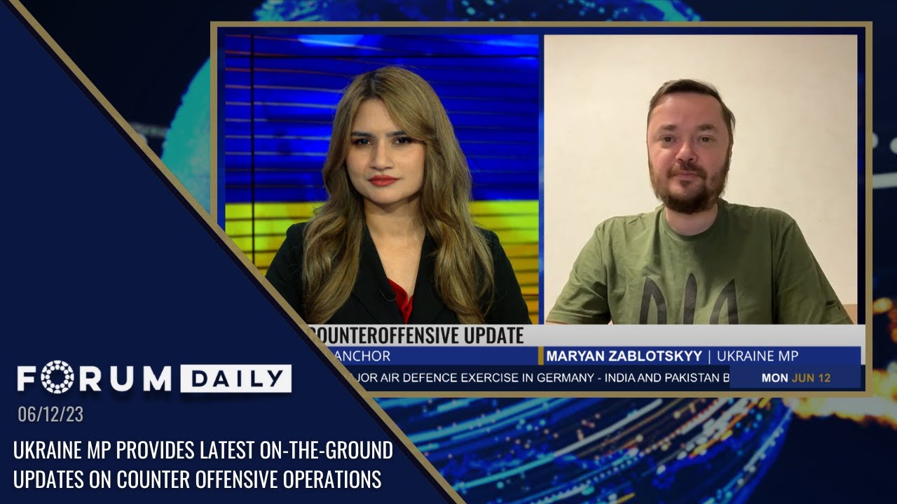 Ukraine MP Provides Latest On-The-Ground Updates on Counter Offensive ...