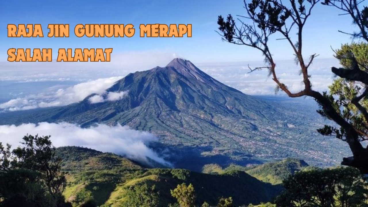 RAJA JIN GUNUNG MERAPI SALAH ALAMAT (SLAMET BEJO / KUMBANG DADALI) - YouTube