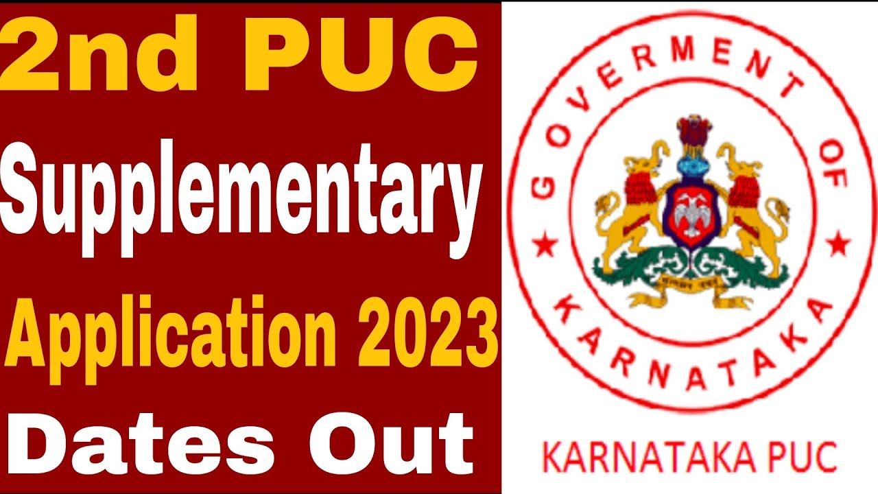 2nd PUC UPDATE-2023 : SUPPLEMENTARY EXAMINATION APPLICATION DATES OUT ...
