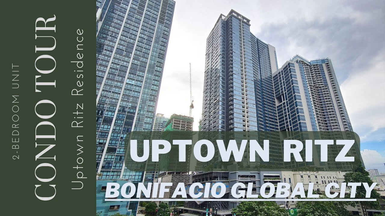 BGC Condo Tour • Uptown Ritz Residence • Condo units for sale in BGC ...