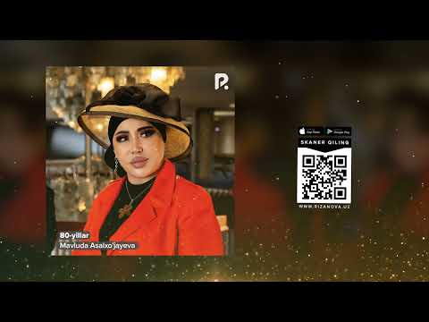 Mavluda Asalxo'jayeva - 80-yillar | Мавлуда Асалхужаева - 80-йиллар (AUDIO)