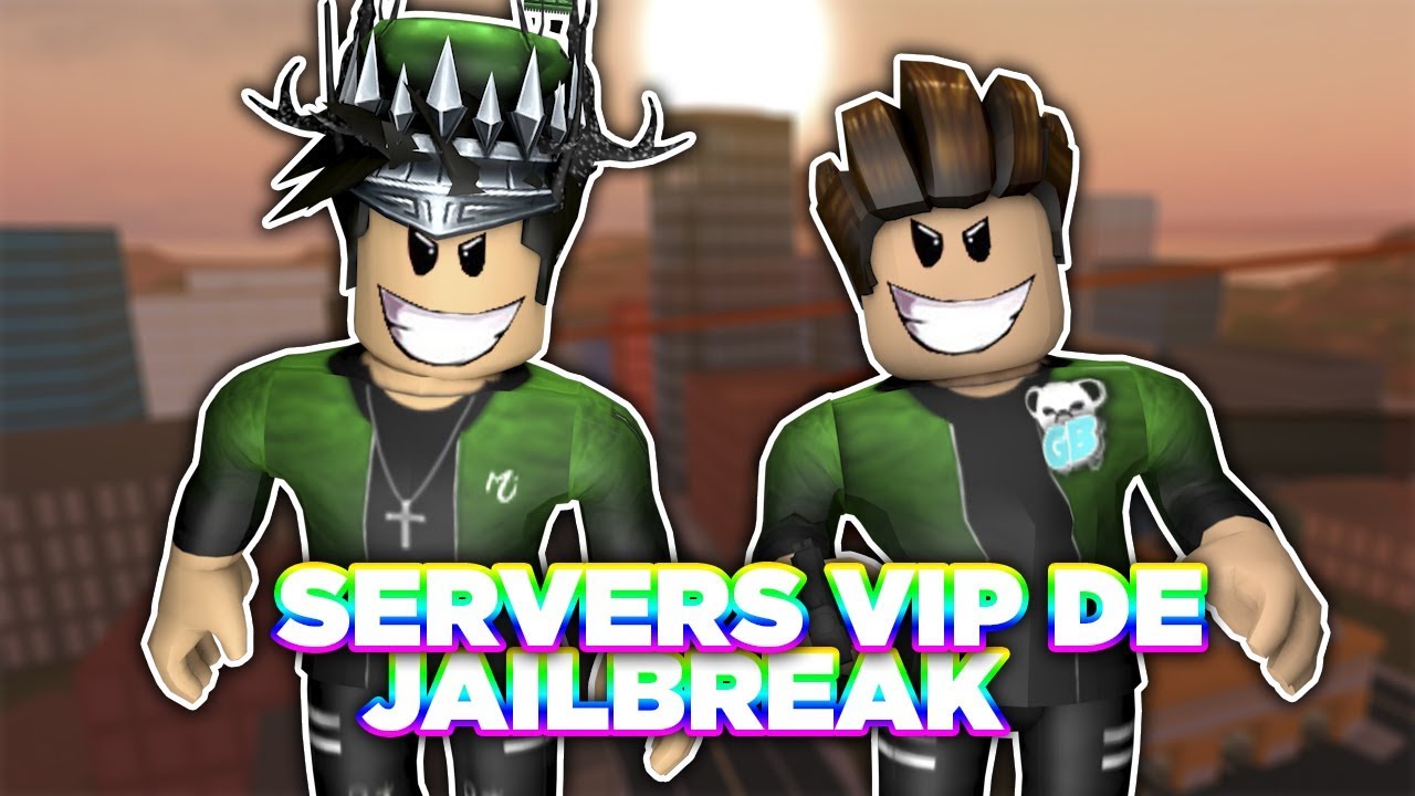 JailBreak Servers Vip Gratis! - YouTube