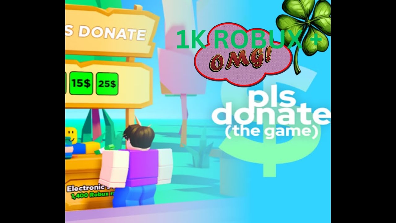 I Donated someone 1k Robux in Pls donate - YouTube