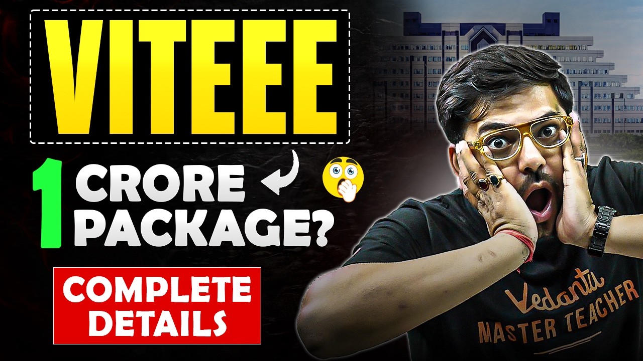🔥All About VITEEE 2026 | Fees, Eligibility, Exam Pattern, Placement ...