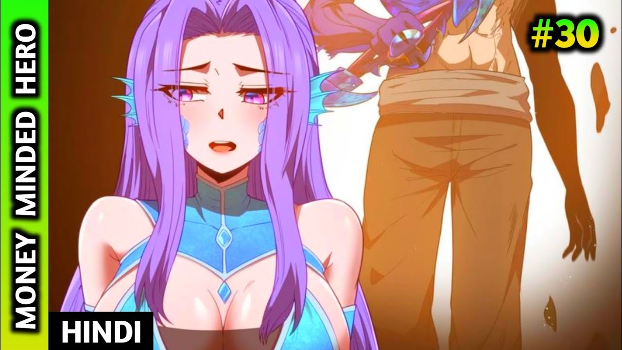 The Hero Is Money Minded (2024) Episode 30 || Explained in Hindi - YouTube