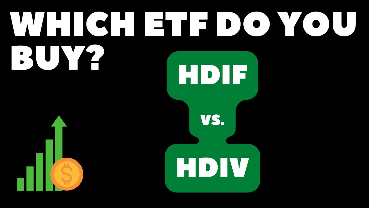 Battle Of ETFs: HDIF vs. HDIV, Which Passive Income ETF Do You Buy ...