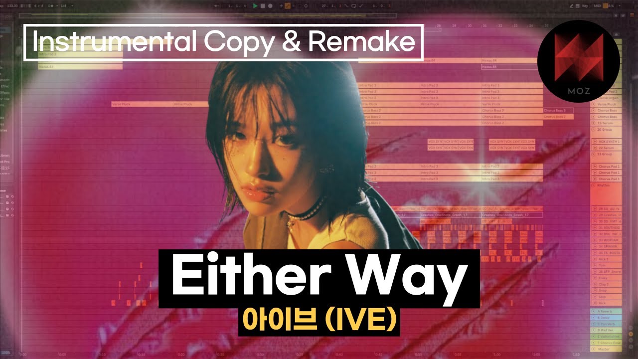 [Ableton] IVE - Either Way Instrumental Copy & Remake / 아이브 Either Way ...