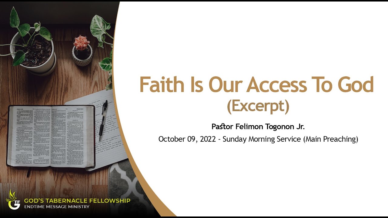 Faith Is Our Access To God Excerpt - YouTube