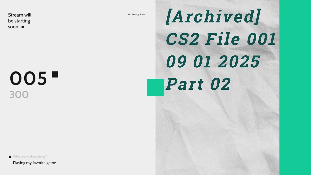 Archived CS2 File 005 - YouTube