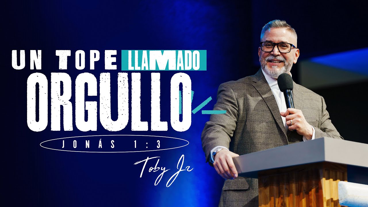 Un tope llamado: Orgullo - Pastor Toby Jr. - YouTube