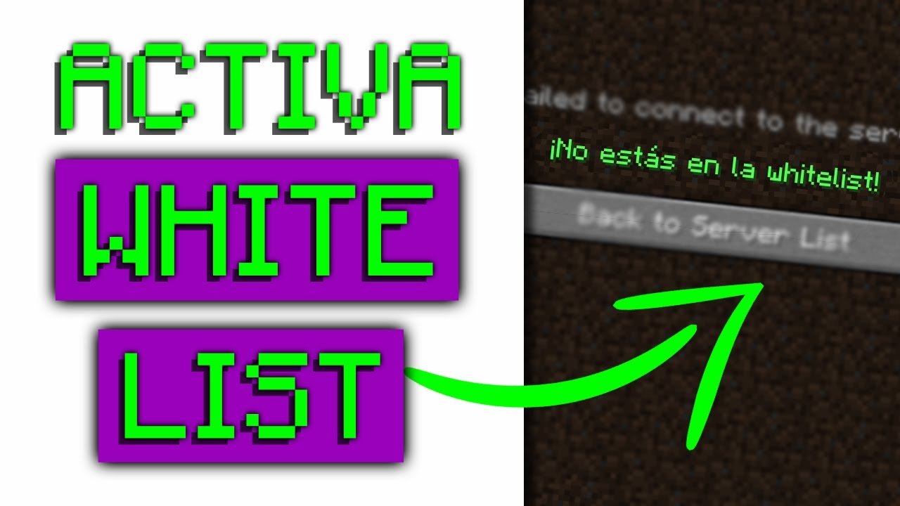 👉 CÓMO PONER WHITELIST en tu SERVER de MINECRAFT - YouTube