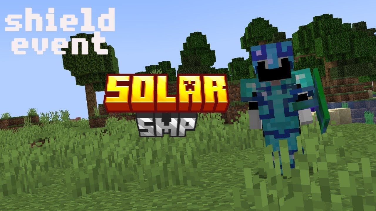 Solar smp shield event!!!^^^^ - YouTube