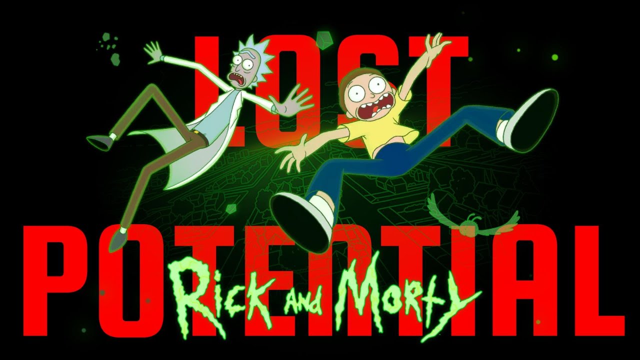 Rick and Morty's LOST POTENTIAL! - YouTube