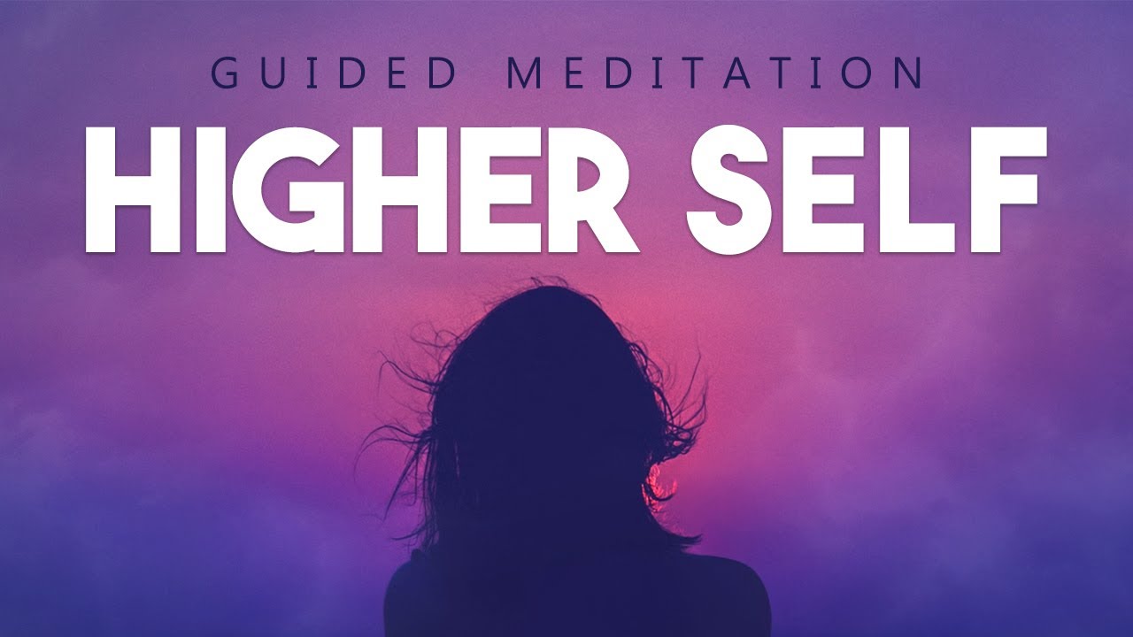 Higher Self Meditation | 10 Minute Guided Meditation For Calming ...