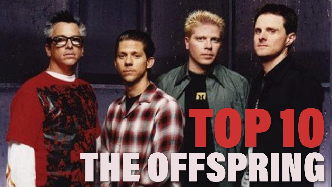 TOP 10 Songs - The Offspring - YouTube