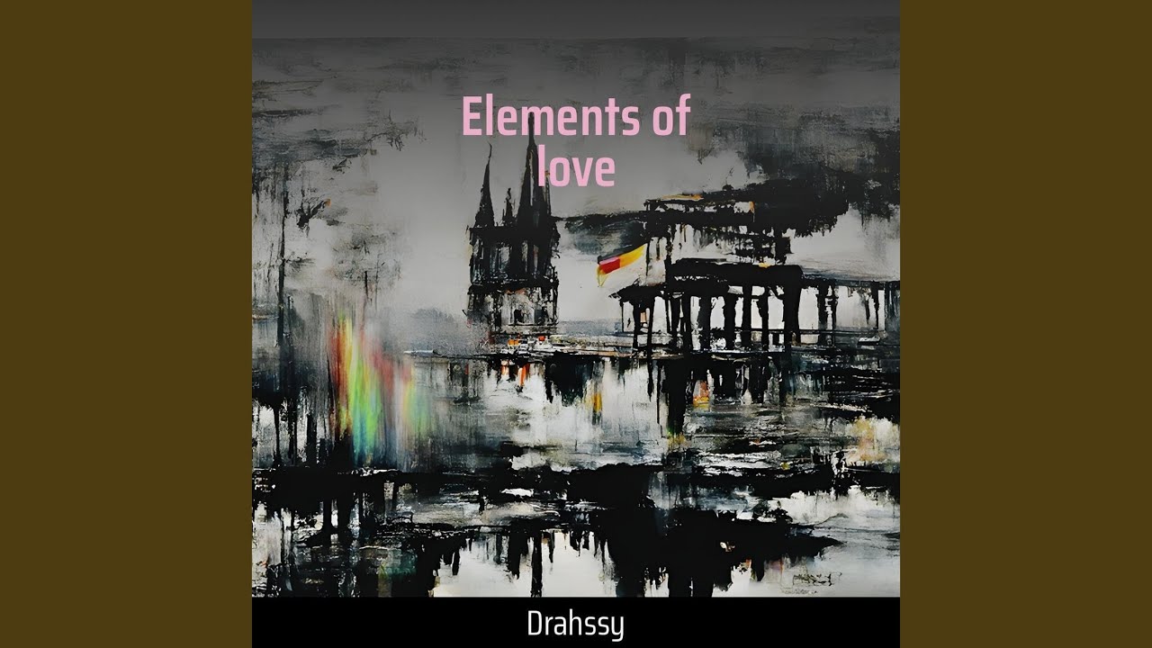 Elements of love - YouTube