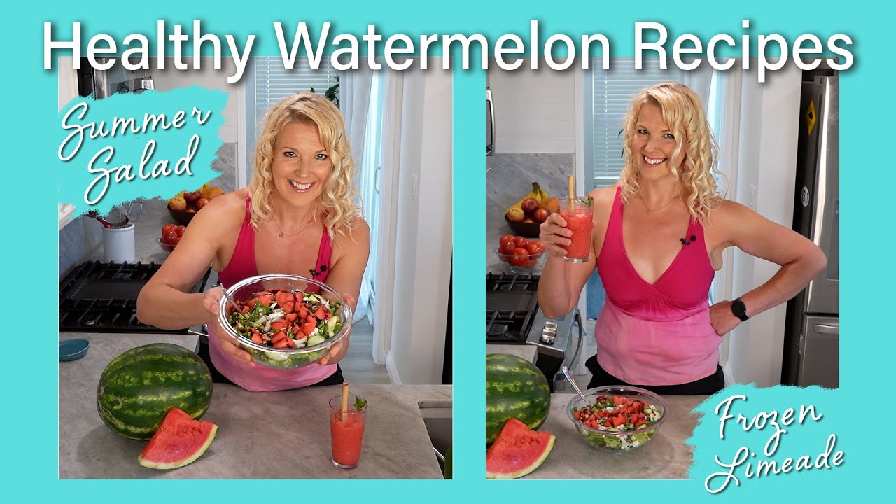 Healthy Watermelon Recipes - Delicious and Nutritious - YouTube