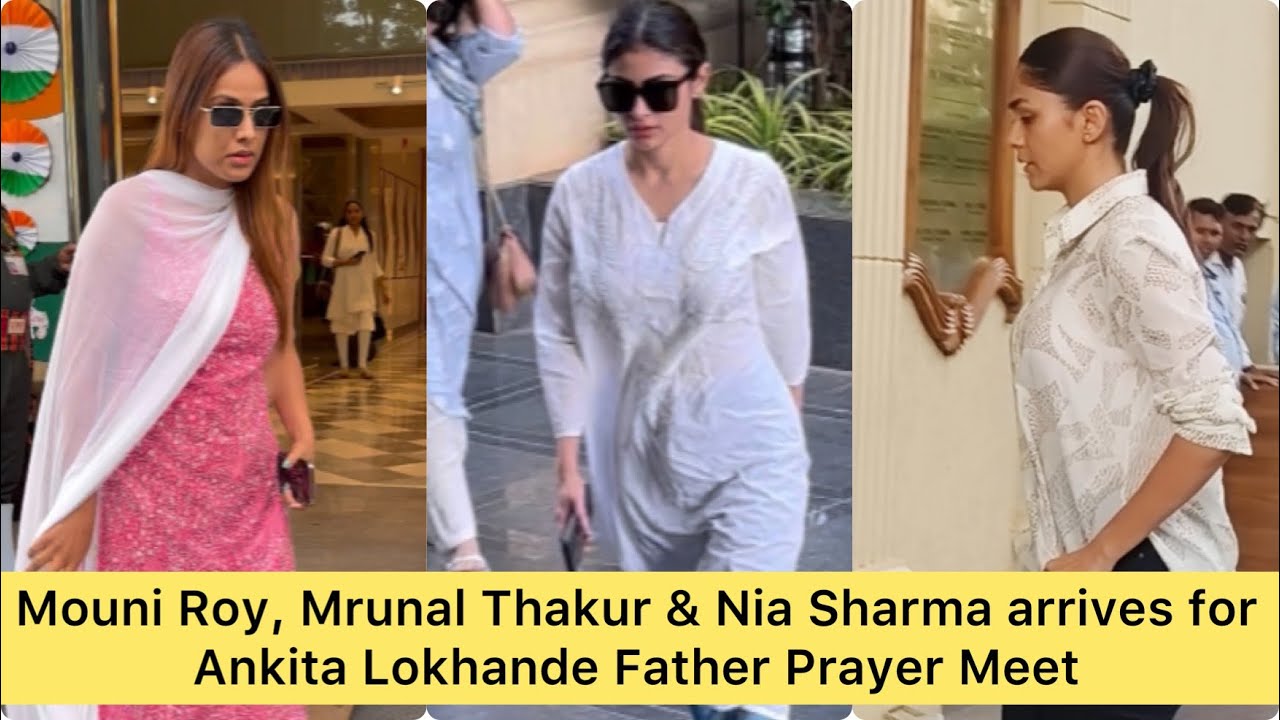 Mouni Roy, Mrunal Thakur & Nia Sharma arrives for Ankita Lokhande ...