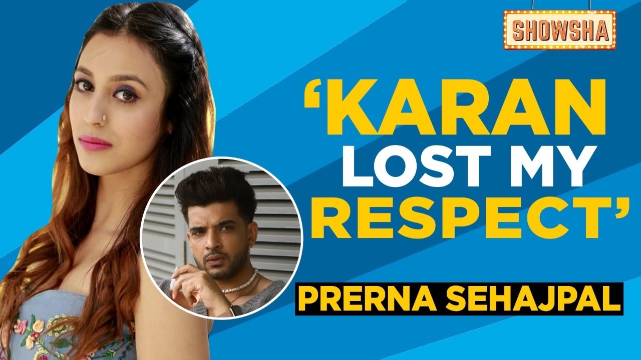 Prerna Sehajpal On Karan Kundrra's Comment, Neha Bhasin And #PraNiSha ...