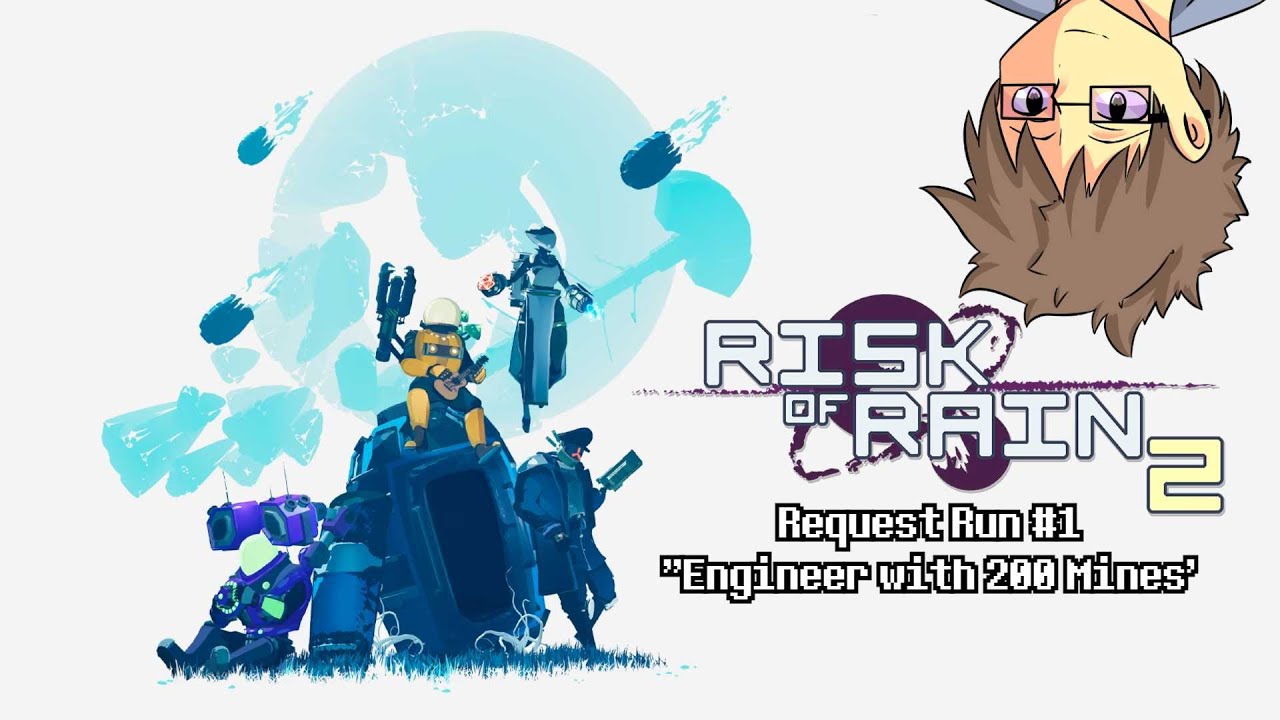 Risk of Rain 2: "Engineer with 200 Mines" [RR No.1] - YouTube
