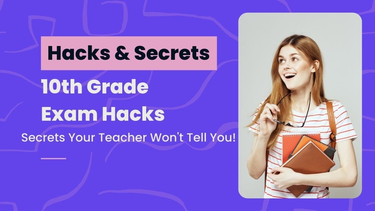 10th Grade Exam Hacks: Secrets Your Teacher Won't Tell You! - YouTube
