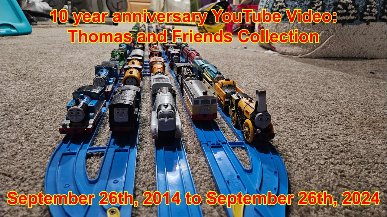 Thomas and Friends Collection Video (celebrating 10 years on YouTube ...