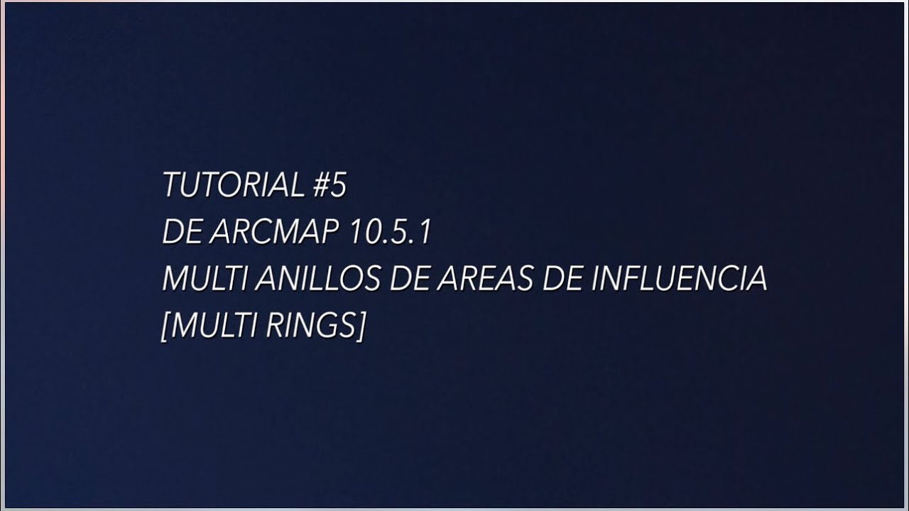 tutorial ARCMAP #5 MULTI ANILLOS (MULTI RINGS) - YouTube