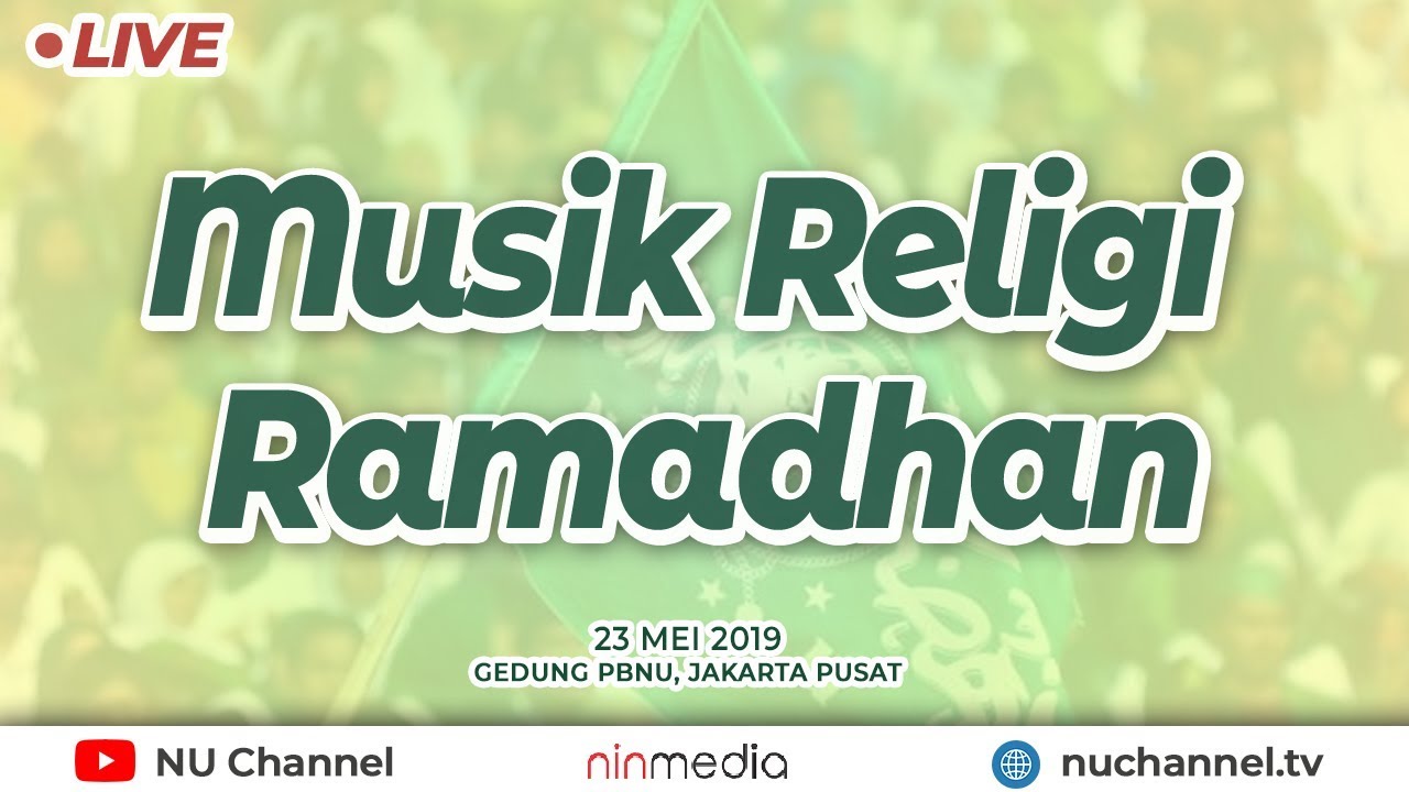🔴(LIVE) MUSIK RELIGI ALA NAHDLATUL ULAMA - YouTube