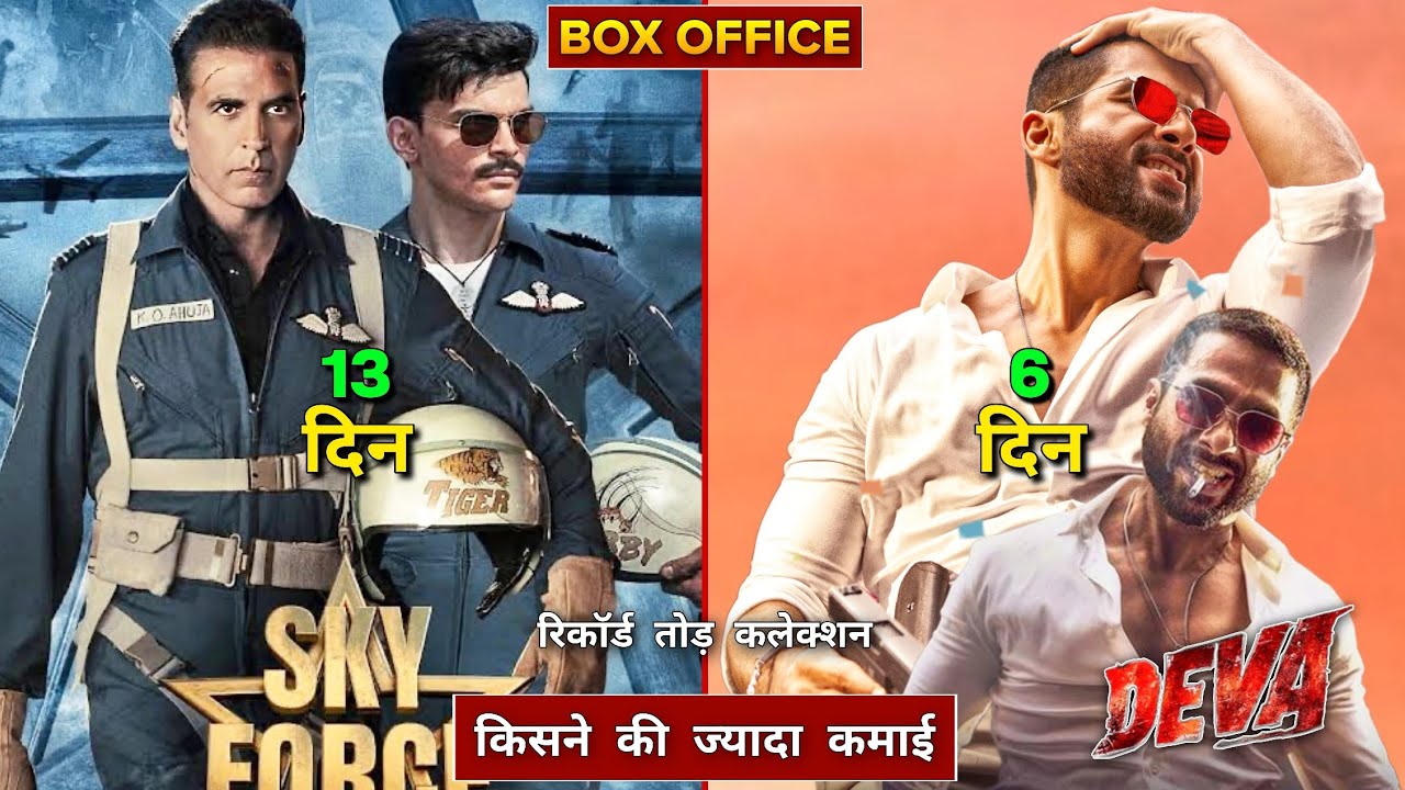 Sky Force Movie Day 13 Collection | Deva Movie Day 6 Box Office ...