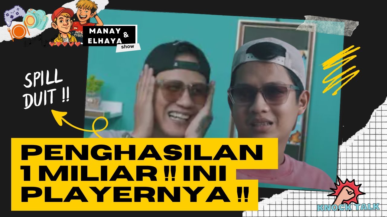 KAYA RAYA SEGINI PENGHASILAN PRO PLAYER FF TIER 1!! | KNOCKTALK #2 | MANAY & ELHAYA SHOW - YouTube