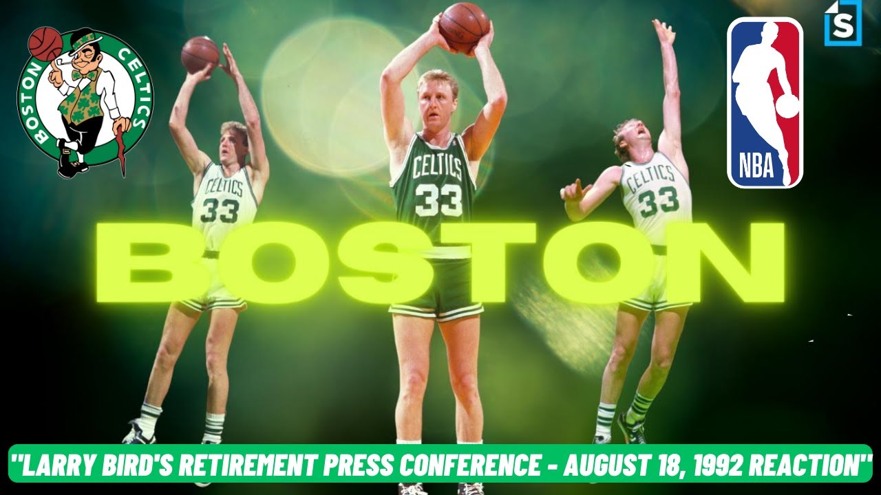 Watching Larry Bird's Retirement Press Conference: The Raw Emotion ...