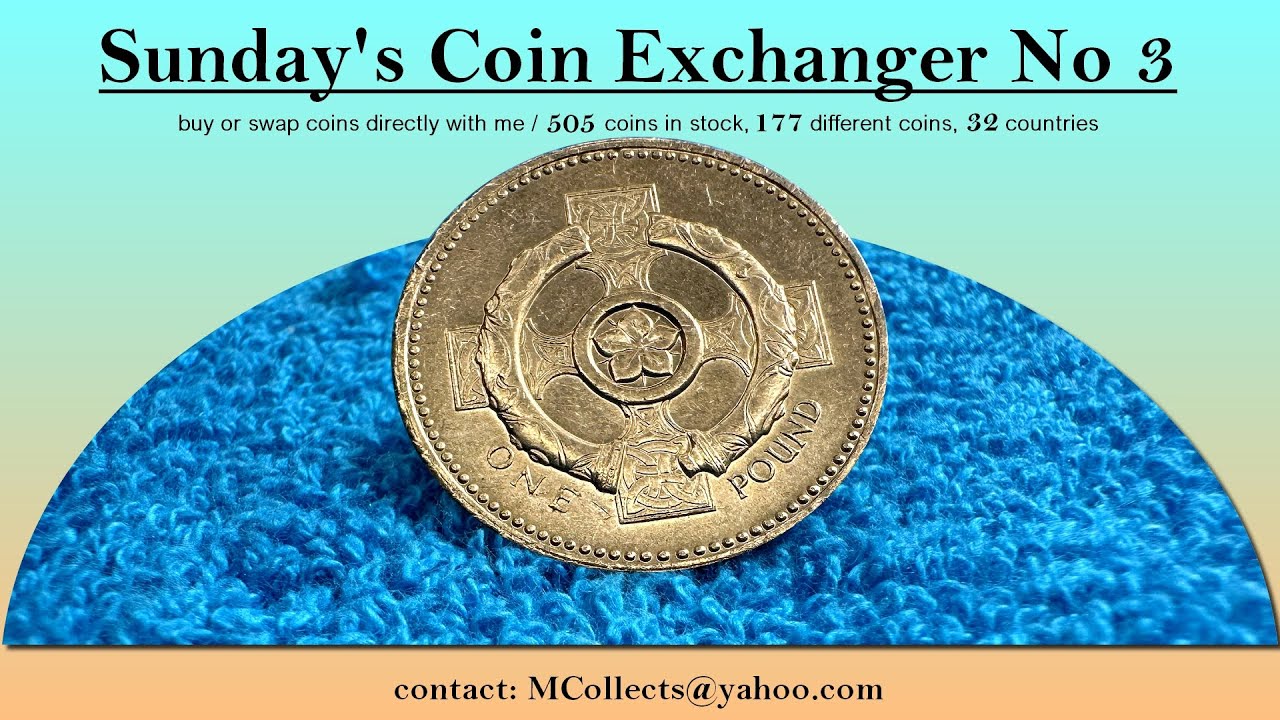 💱 Sunday’s Coin Exchanger No 3 - But Or Swap Coins Directly With Me ...
