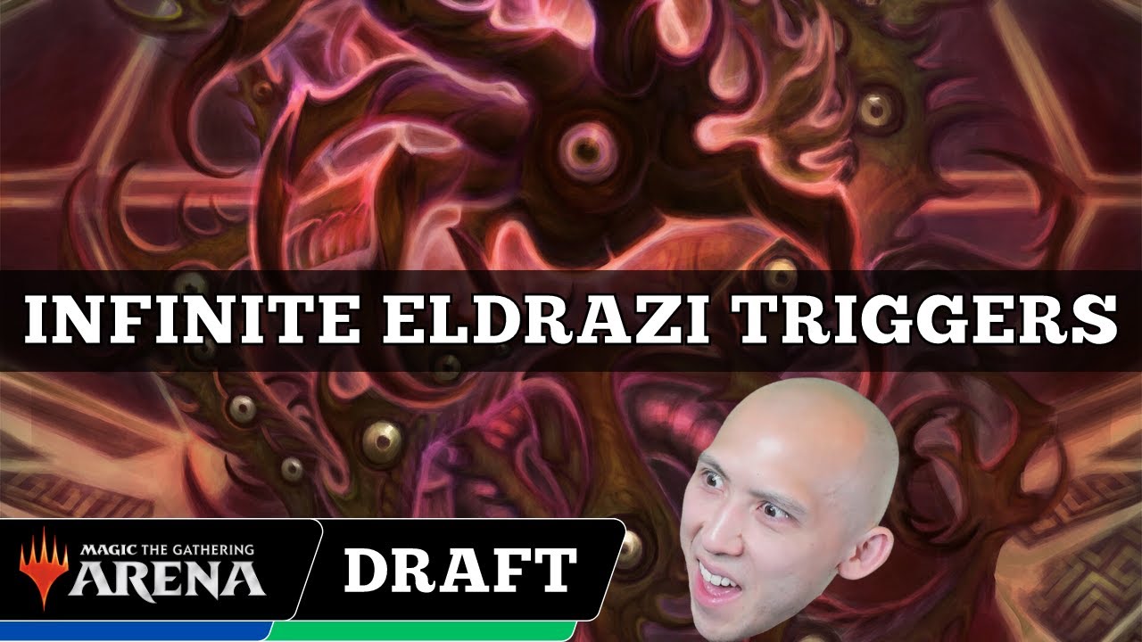 INFINITE ELDRAZI TRIGGERS | Modern Horizons 3 Draft | MTG Arena - YouTube
