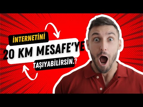 İnternetini Uzak Mesafelere Taşımak Çok Kolay.