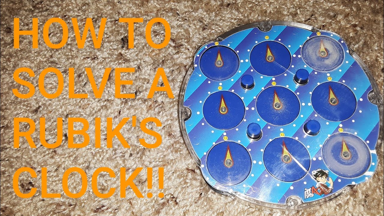 How To Solve A Rubik s Clock YouTube How To Solve A Rubik s Clock YouTube